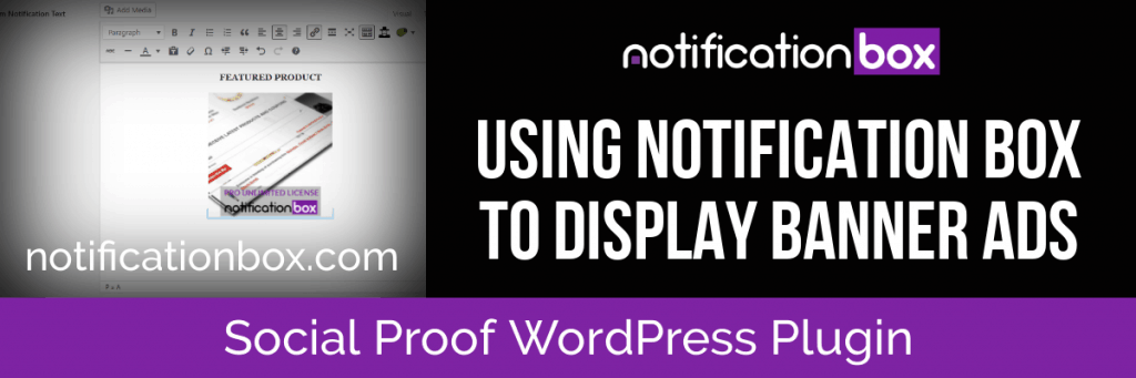 USING NOTIFICATION BOX TO DISPLAY BANNER ADS